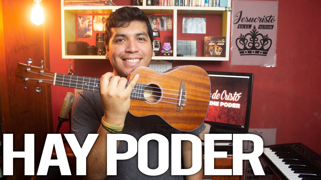 Hay Poder | Himno Cristiano | Eder Miranda | Ukelele Ukulele - YouTube