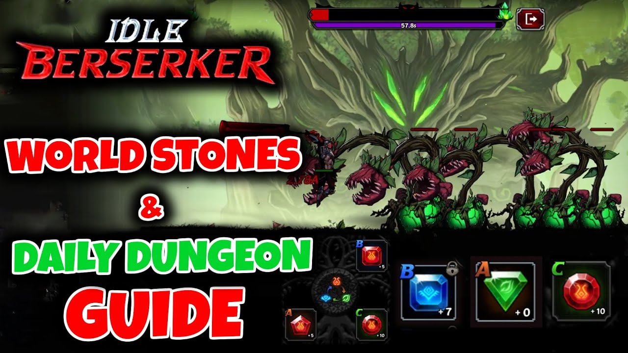 Daily Dungeons and World Stones Strats // Idle Berserker Beginners ...