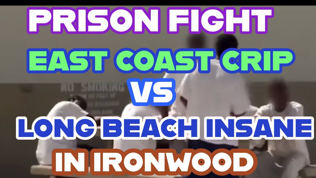 EAST COAST CRIP Vs LONG BEACH INSANE IN IRONWOOD - YouTube