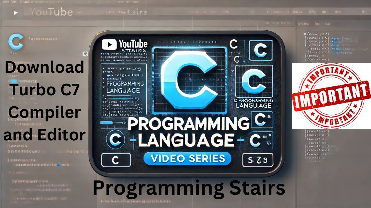 Download Turbo C7 compiler and Editor for C Language | Session 10 - YouTube