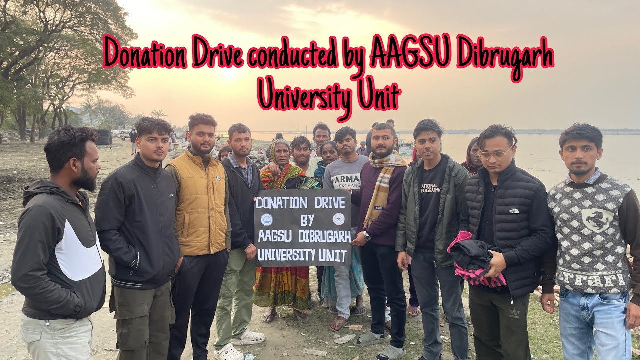 Donation Drive conducted by AAGSU Dibrugarh University Unit - YouTube