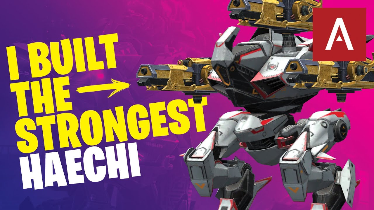War Robots - Building the STRONGEST HAECHI in the Game! WR Max Gameplay ...
