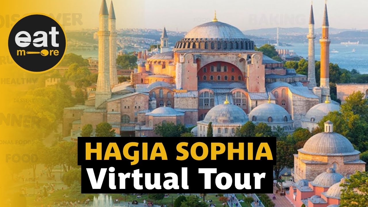 Hagia Sophia Virtual Tour 2021 | Istanbul Walking Tour | Amazing ...