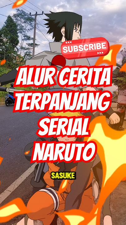Alur cerita terpanjang serial naruto - YouTube