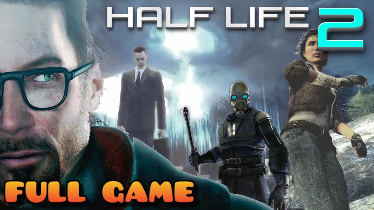 HALF LIFE 2 | Full Game Playthrough - YouTube