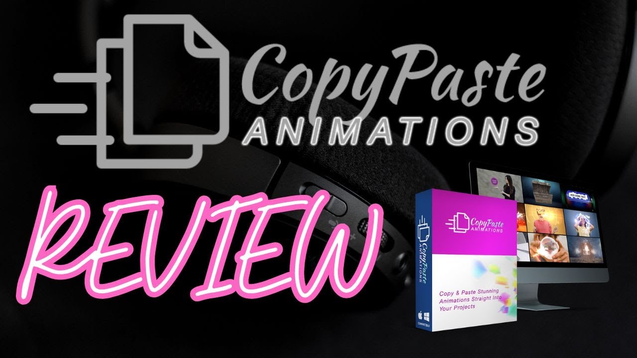 CopyPaste Animations V2 REVIEW| Add Stunning Animations To Your Videos ...