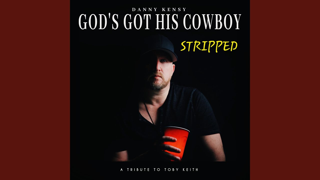 God's Got His Cowboy (acoustic version for Toby) - YouTube
