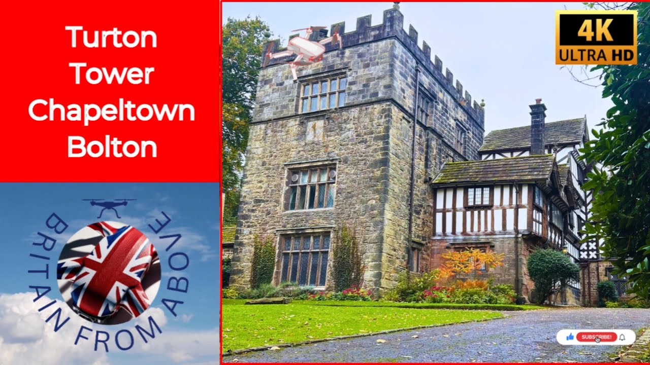 Turton Tower | 600 Year old Manor House | Shorter Version | # ...