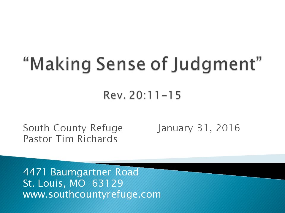The Refuge - "Making Sense of Judgment" - YouTube