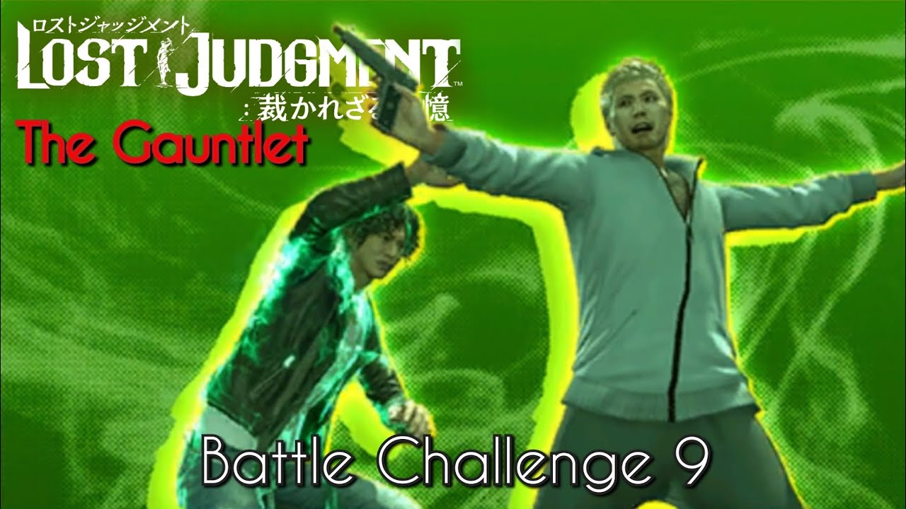 Lost Judgment: The Gauntlet - B9: Gun Grabber - YouTube