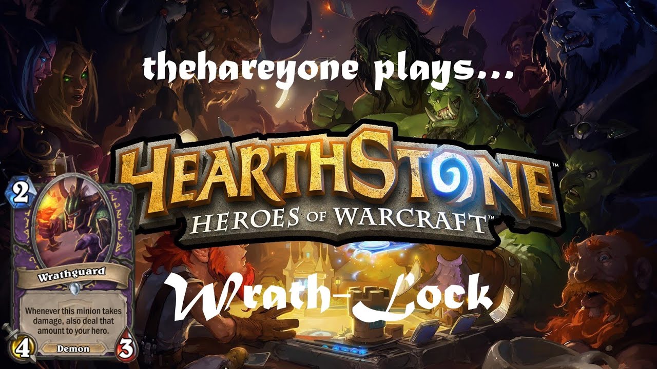 Hearthstone- Wrath-Lock (Constructed) - YouTube