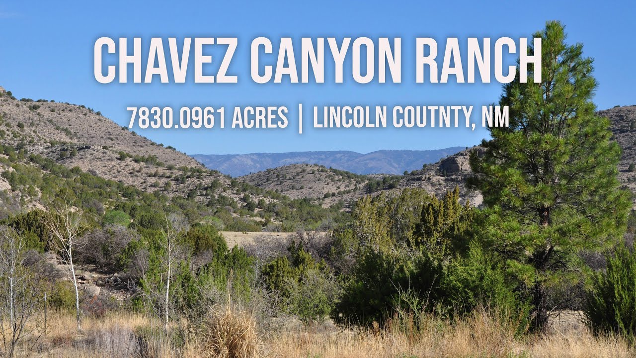 SOLD | Chavez Canyon Ranch | 7830.0961 Acres | Lincoln County, NM - YouTube