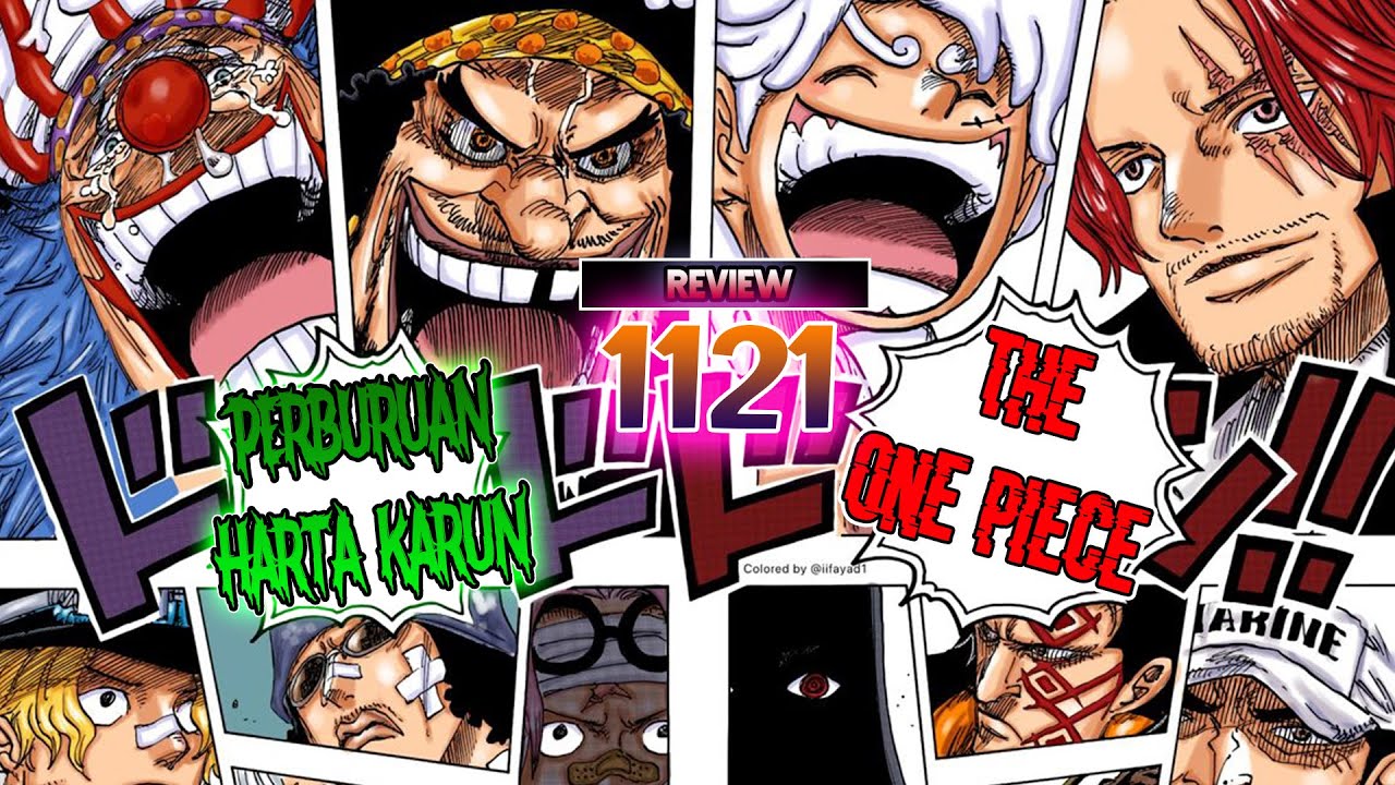 REVIEW OP 1121 - FINAL SAGA MEMANAS 🔥🔥 PEREBUTAN ONE PIECE SEMAKIN ...
