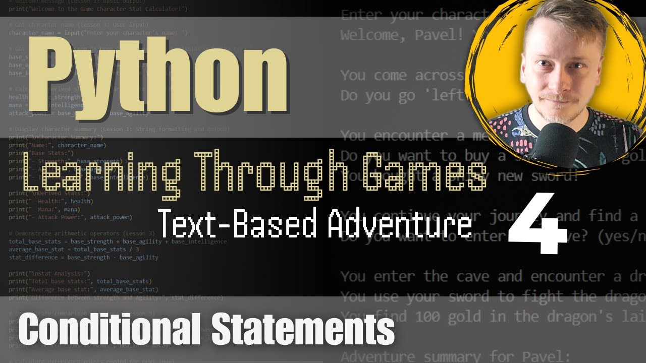 Python 4 Conditional Statements Game On Learn Python From Scratch