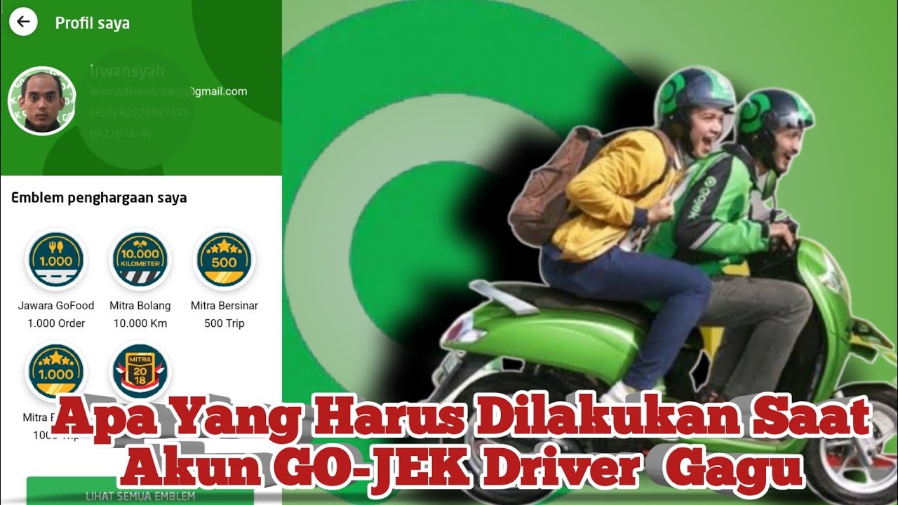 5 Tips Mengembalikan Akun GO-JEK Driver Yang Gagu Kembali Gacor. - YouTube