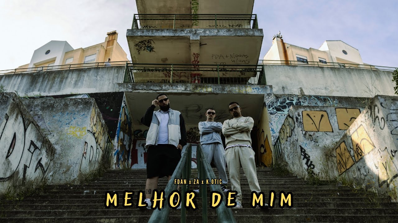 FdAN - Melhor de mim feat. ZA (Prod. K.Otic) - YouTube