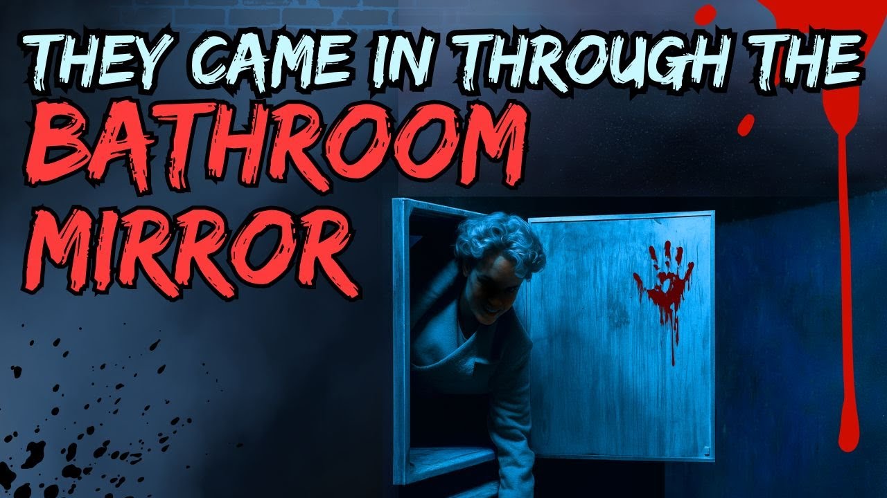 They Came In Through the Bathroom Mirror: The TRUE Story Behind ...