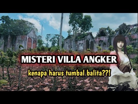 MISTERI VILLA ANGKER TERBENGKALAI - YouTube