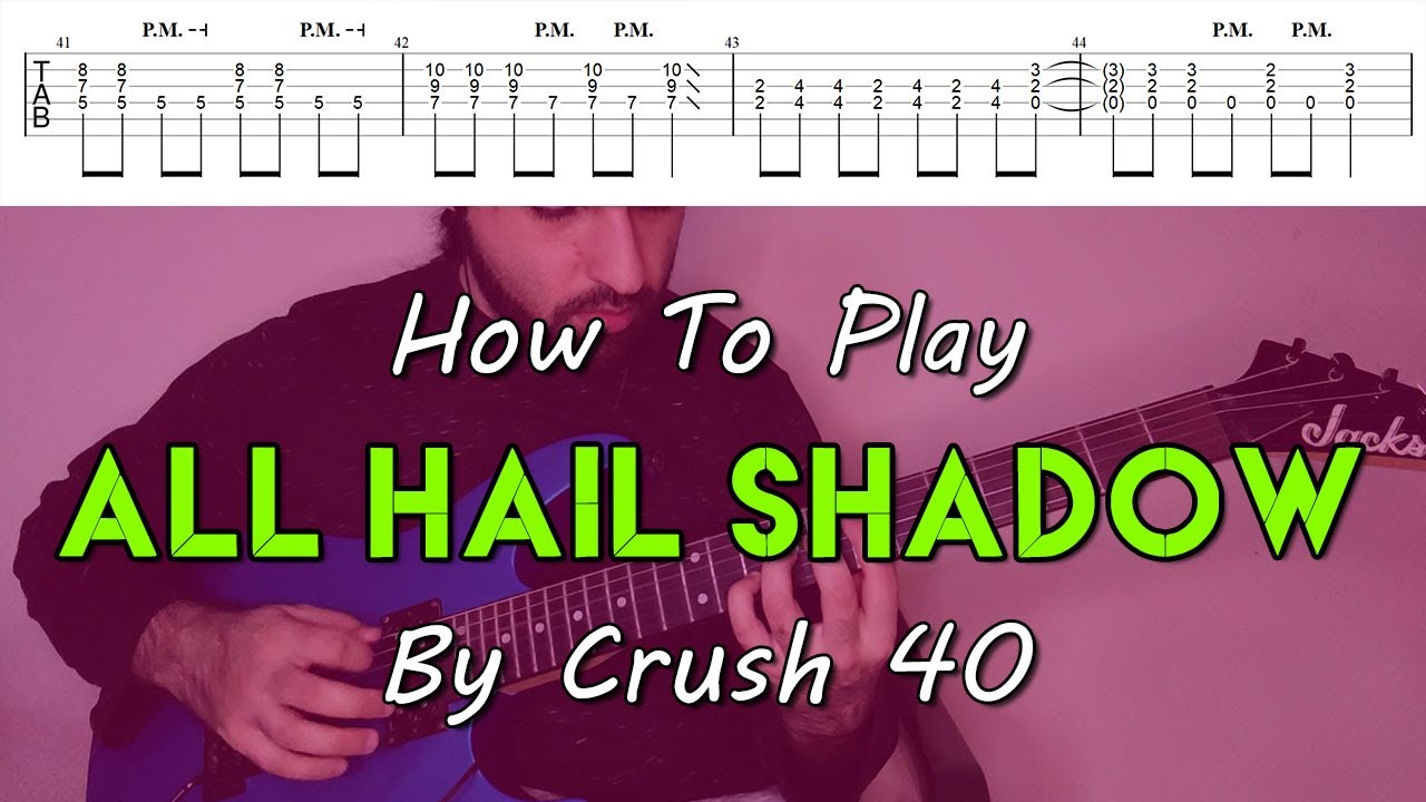 How To Play "All Hail Shadow" By Crush 40 (Full Song Tutorial With TAB ...