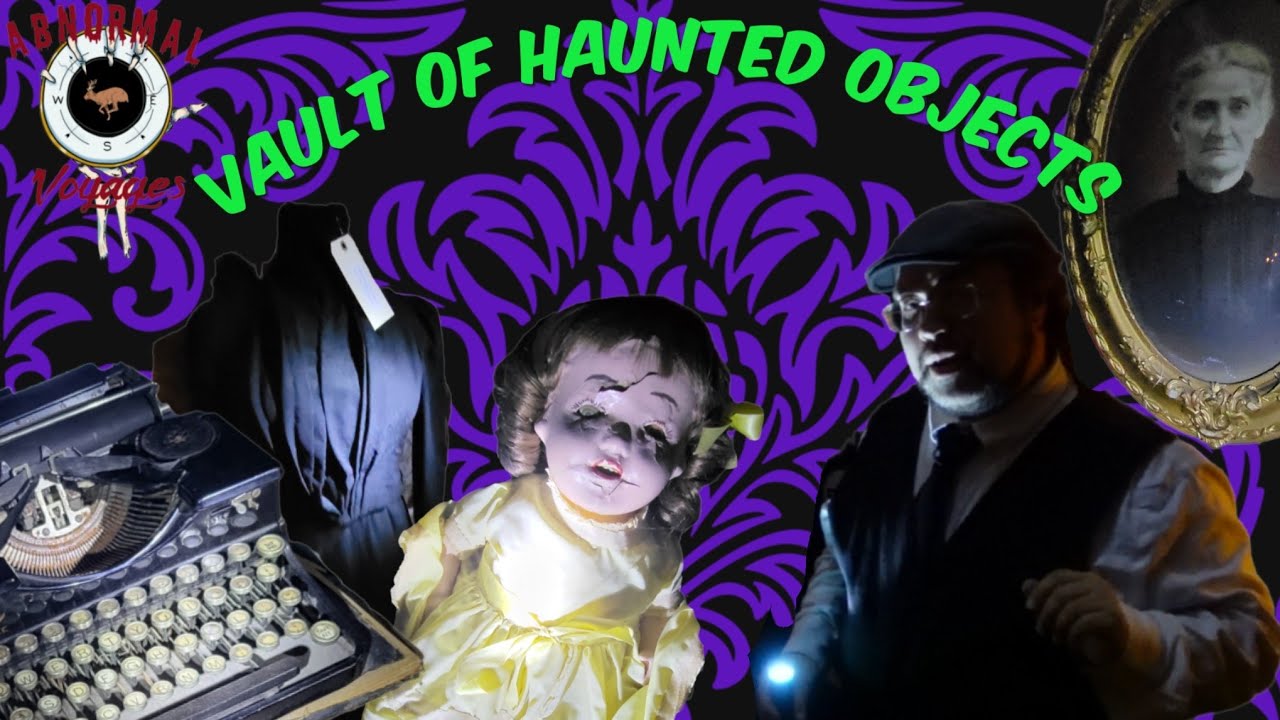 Cursed Curiosities - (Inside The Vault Of The Museum Of Haunted Objects ...
