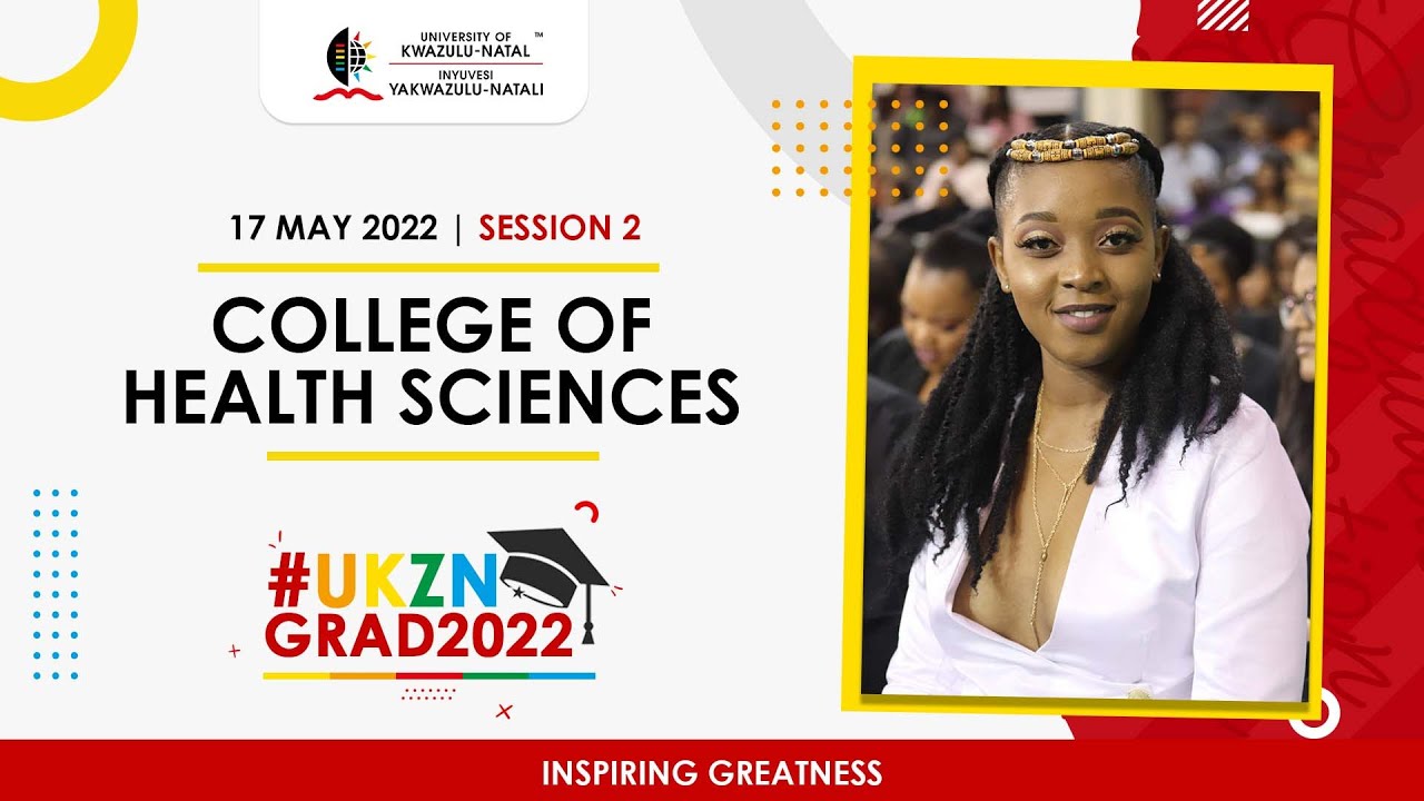 UKZN Graduation | 17 May 2022 | Session 2 - YouTube