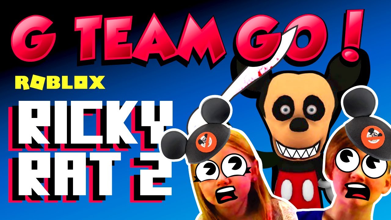 Roblox Rickey Rat 2 | G TEAM GO EP 60 - YouTube
