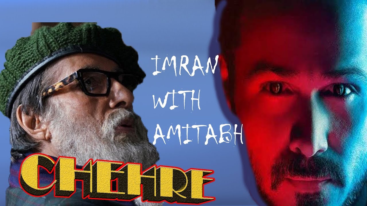 CHEHRE MOVIE : Amitabh Bachchan shares first look of Chehre - YouTube