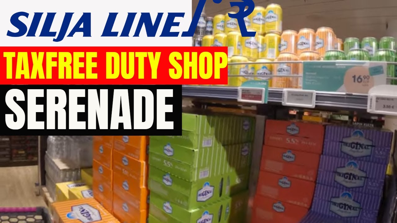 Silja Line SERENADE TAXFREE Duty Shop KAUPPA - YouTube