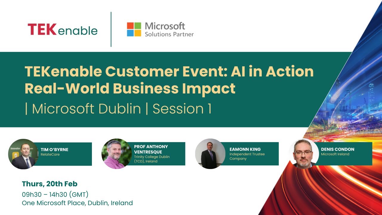 TEKenable Customer Event: AI in Action – Real-World Business Impact ...