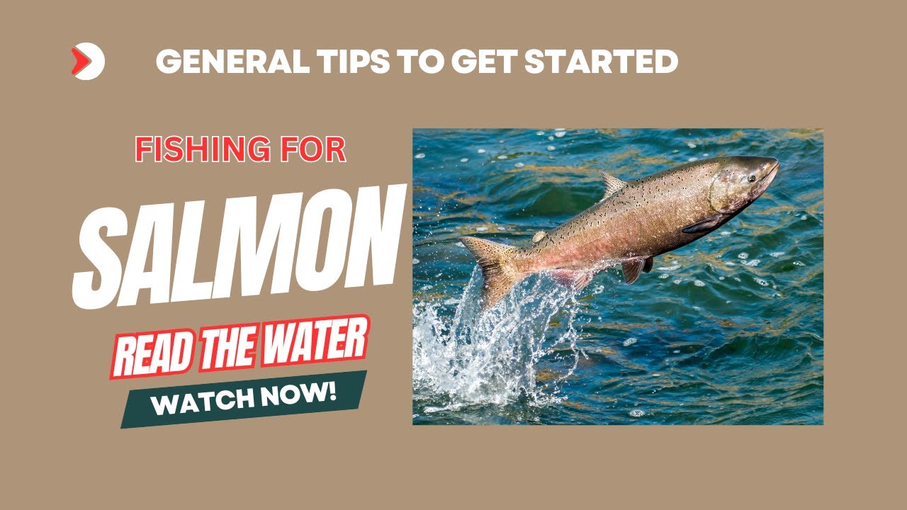 Get Hooked on Salmon Fishing: Essential Tips for Beginners - YouTube
