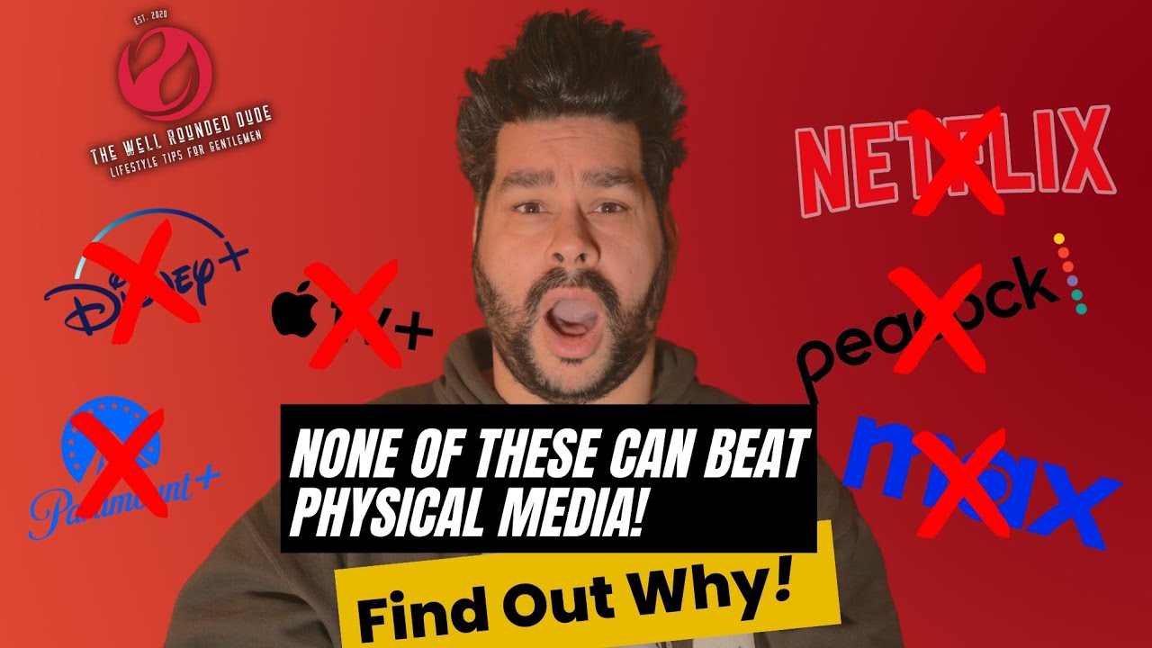 Why Physical Media Is Better Than Streaming Part 2 - YouTube