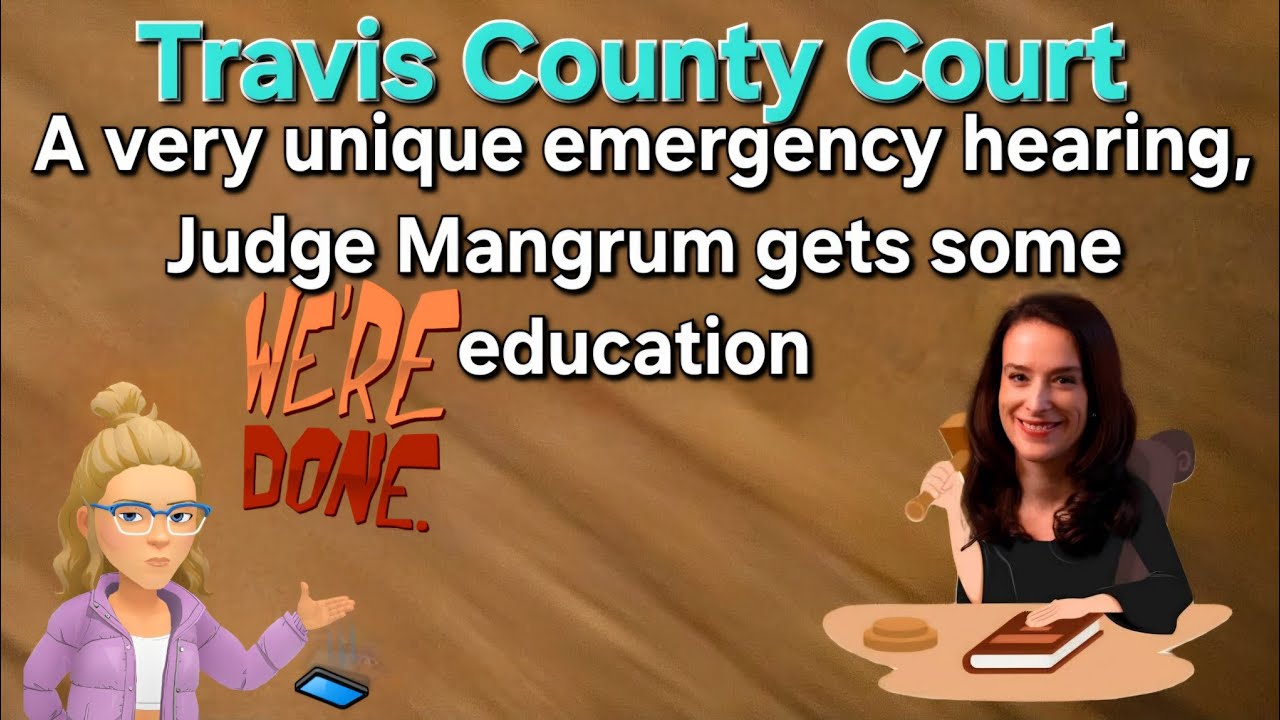 Travis County Civil Docket - Emergency hearing that was very unique ...