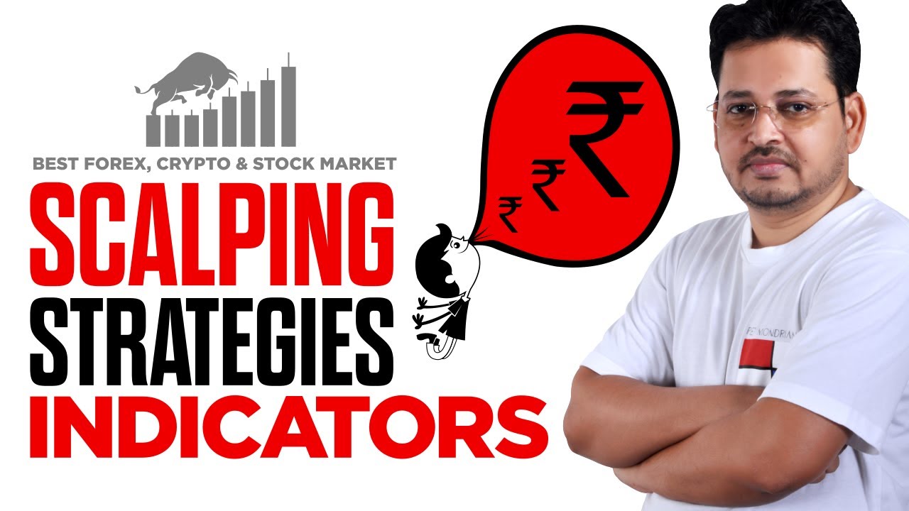 Scalping Day Trading Strategy: Best Strategies & Indicators for ...