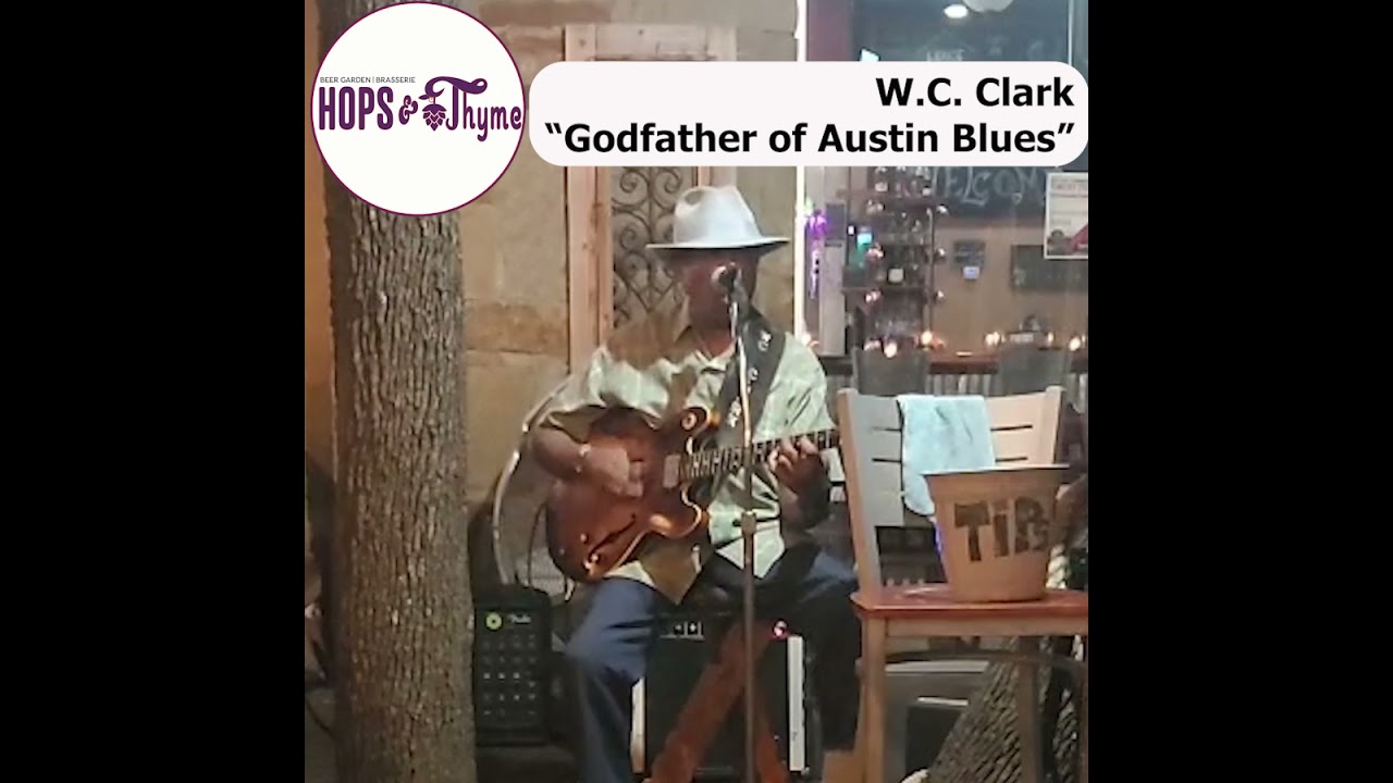 W.C. Clark "Godfather of Austin Blues" Performs Stevie Wonder's ...