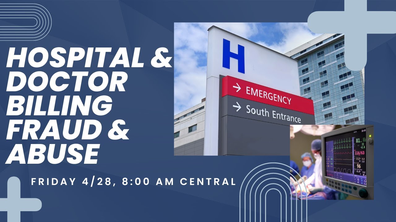Hospital & Doctor Billing Fraud and Abuse: Spot It, Fix It, Stop It ...