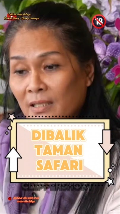 Cerita di balik taman Safari #tamansafari #dennysumargo #sirkus #podcast - YouTube