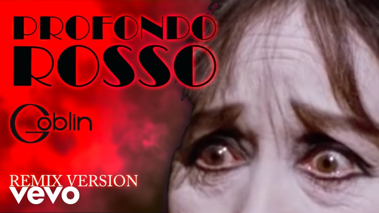 Profondo Rosso - Remix Version • Goblin (Original Score) Dario Argento ...