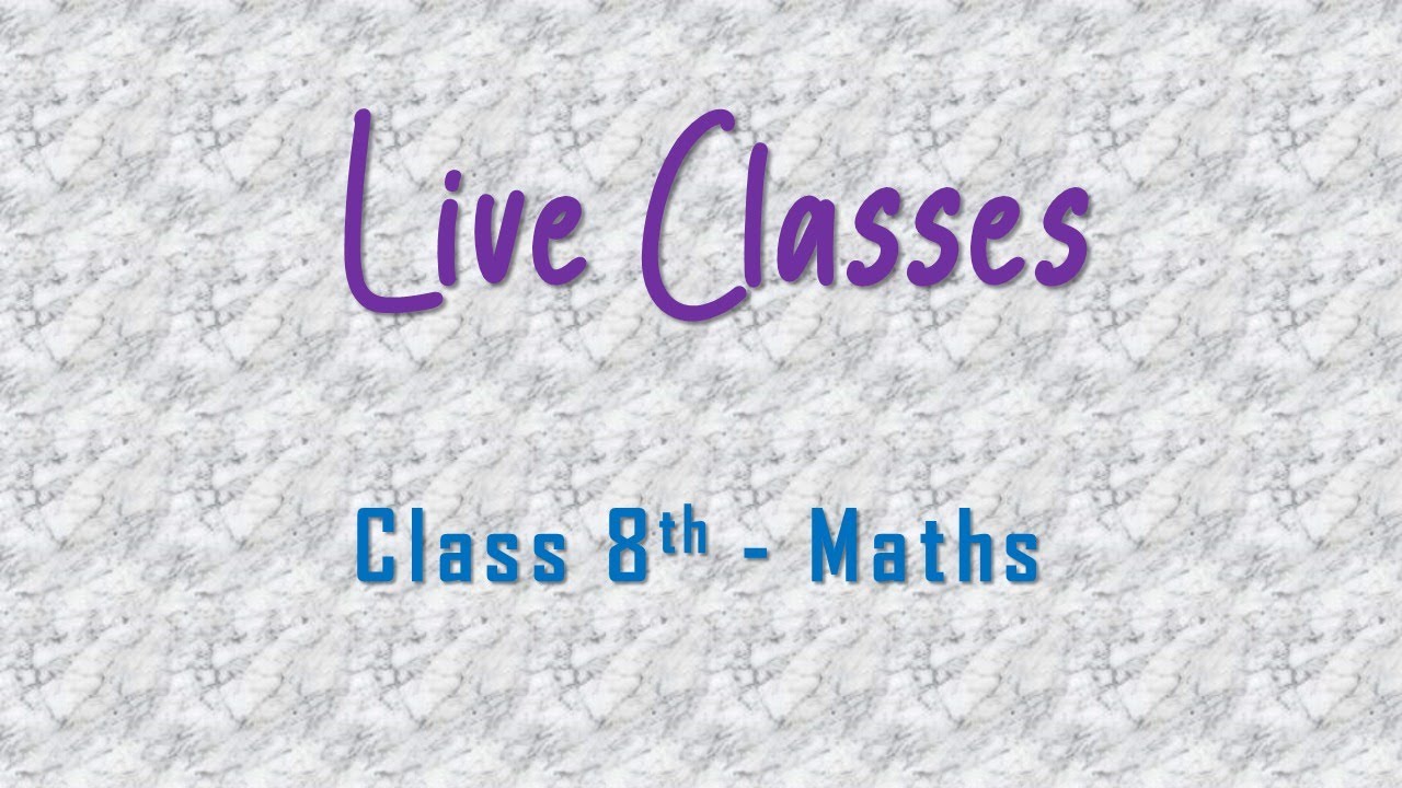 RBSE Class 8th Maths Live Class By RK Yadav YouTube RBSE Class 8th Maths Live Class By RK Yadav YouTube