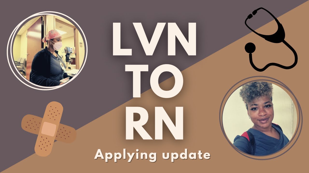 LVN to RN Application Update - YouTube