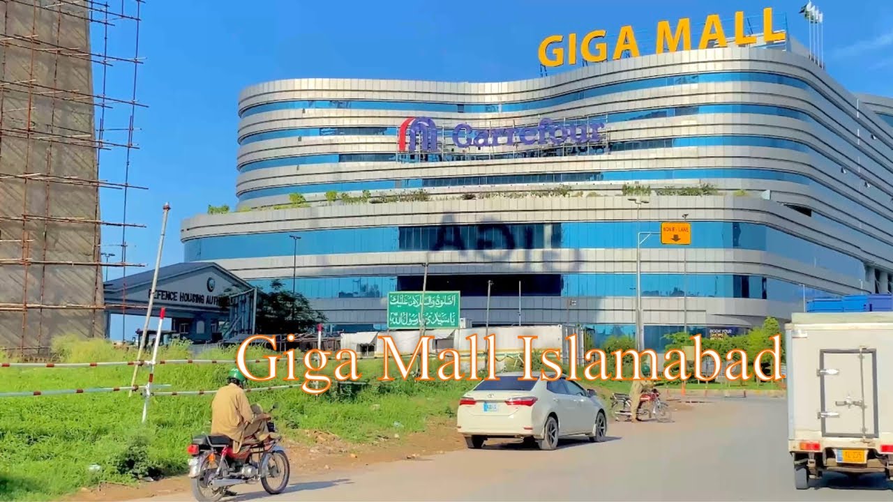 Giga Mall Islamabad || DHA Phase 2 || Travel Pakistan - YouTube