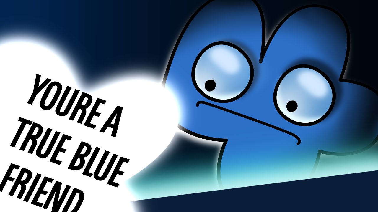 BFDI:TPOT: You’re A True Blue Friend - YouTube