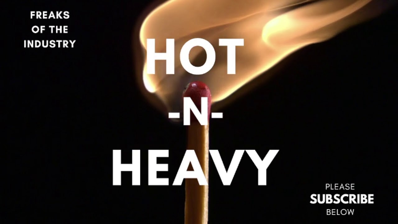 Freaks Of The Industry (Hot -N- Heavy Dub) - YouTube