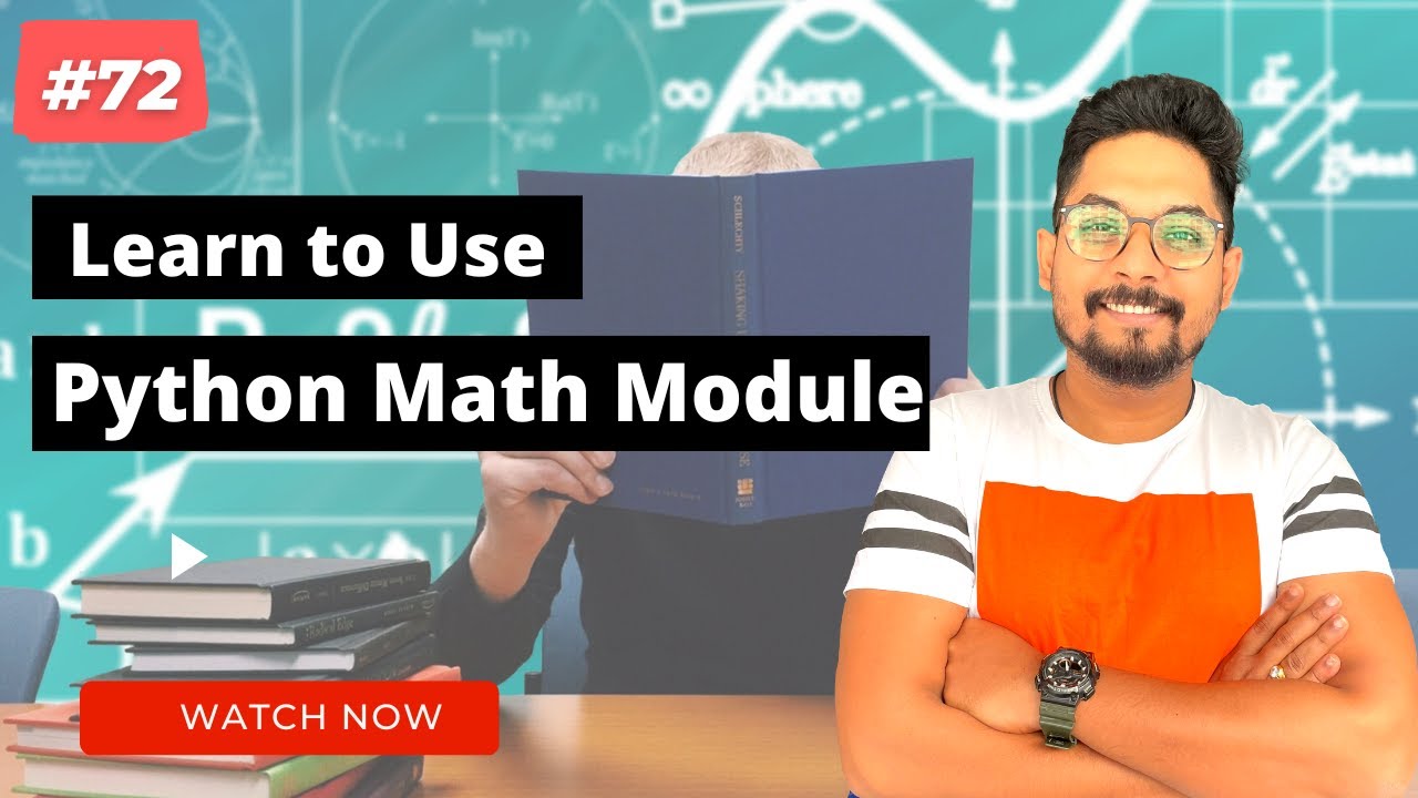 #72 Python Math Module | Python Tutorials For Beginners - Youtube