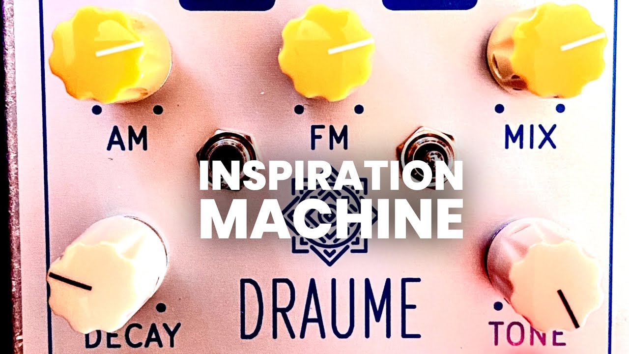 DRAUME REVERB - INSPIRATION MACHINE - YouTube