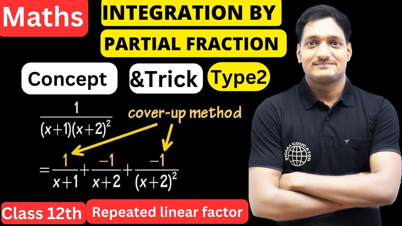 Integration by Fraction | Repeated Linear Factor | Maths Class 12th | NCERT - YouTube