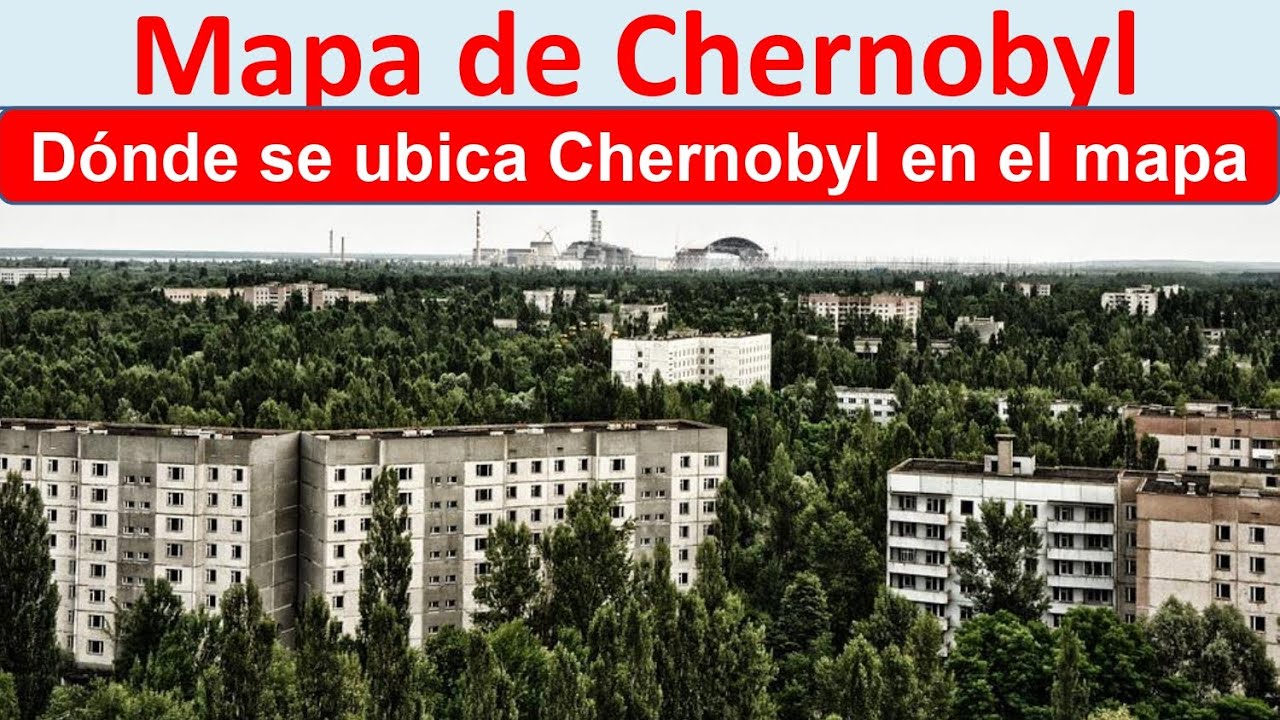 Mapa de Chernobyl - YouTube