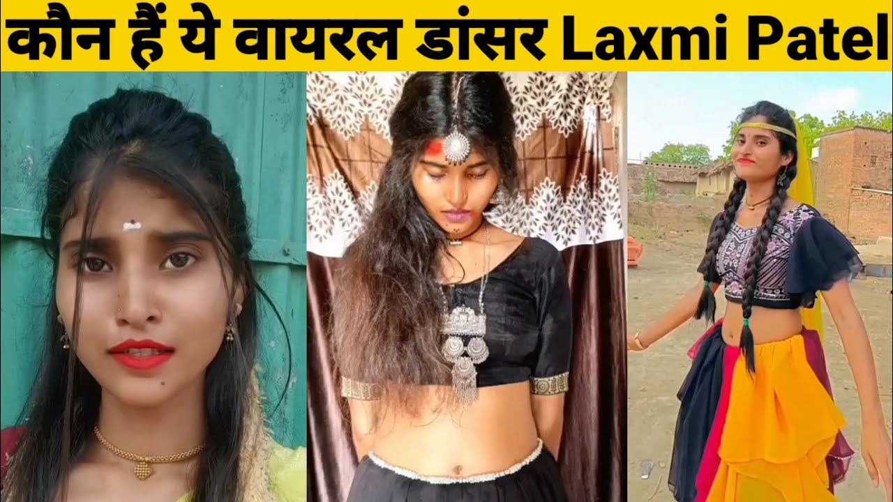 Laxmi Patel Viralvideo, Viralreel, Dancer, Lifestyle, Lifestory, Biography, Boyfriend, Education ...