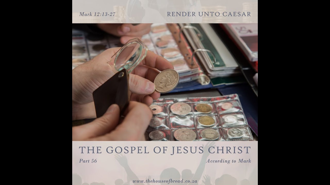 Note for 20250128 - The Gospel of Jesus Christ - Part 56 - Mark 12 ...