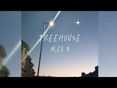 Treehouse - Alex G | lyrics - YouTube