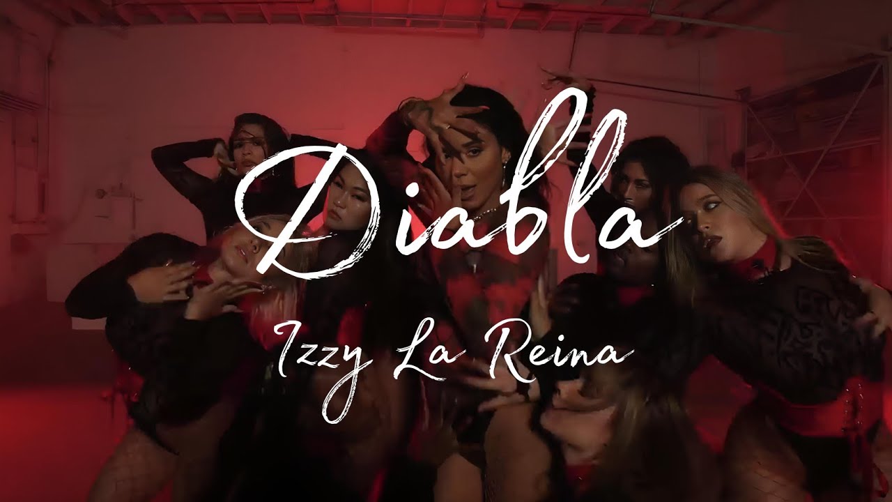 Diabla • Izzy La Reina (Official Dance Visual) - YouTube
